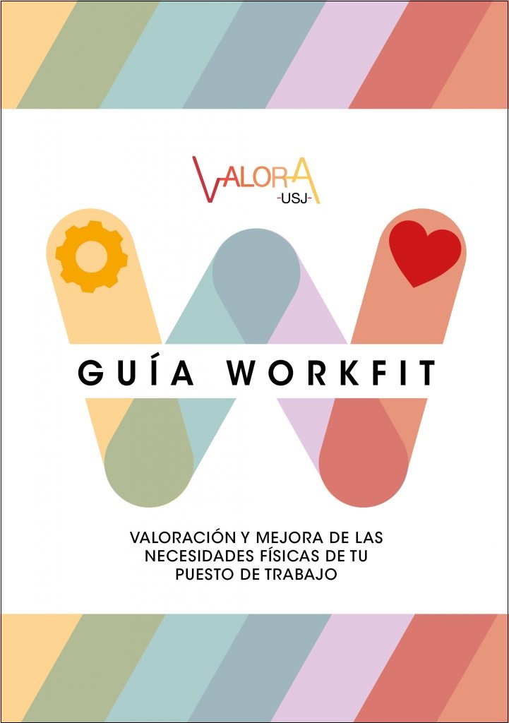 Guía Workfit. Valoración y mejora de las necesidades físicas de tu ...