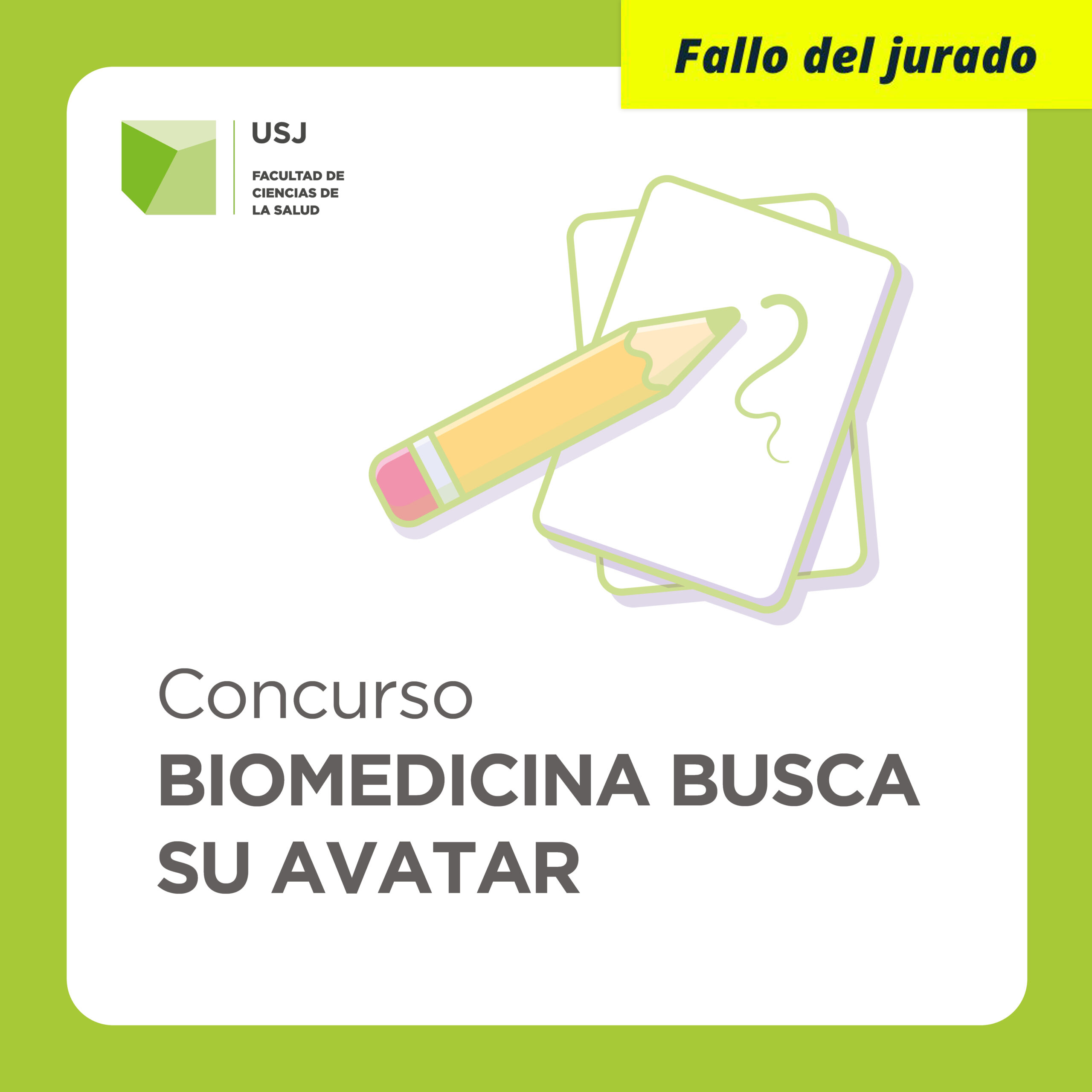 FALLO JURADO CONCURSO AVATAR BIOMEDICINA – Cultura USJ – Actividades Culturales y Ediciones USJ